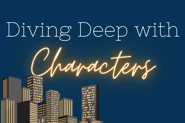 Diving Deep with Characters | Book Light Editorial